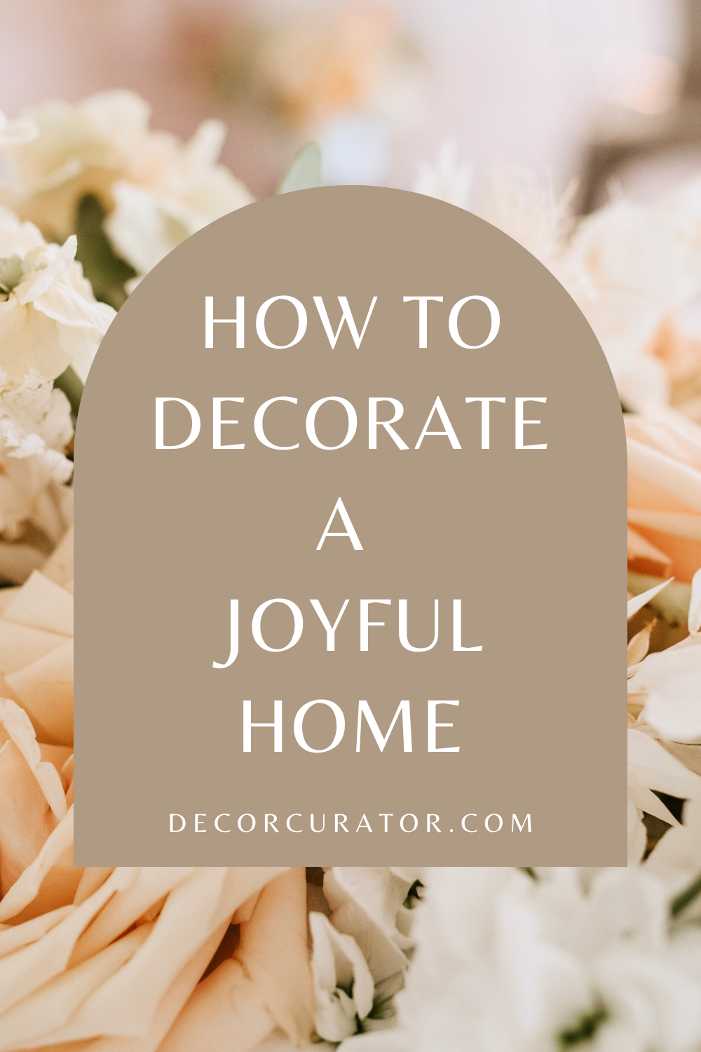 Home Decor That Sparks Joy - Decor Curator
